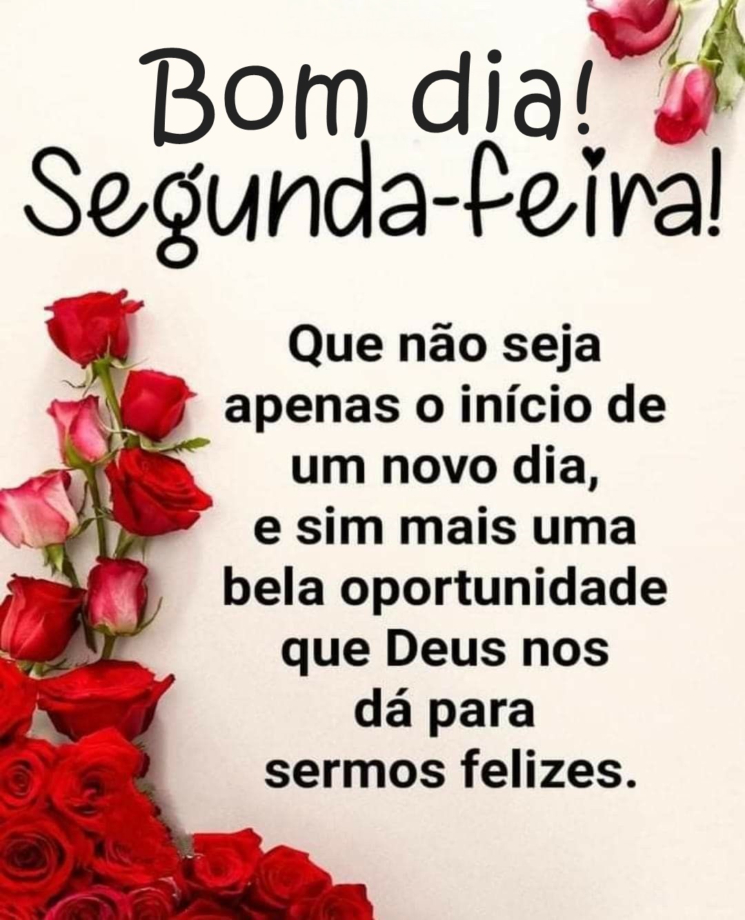 42 Imagens de Bom dia Segunda-feira com Reflexão e Motivação