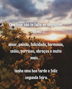 40 Imagens de Boa tarde Segunda-feira com Frases animadas